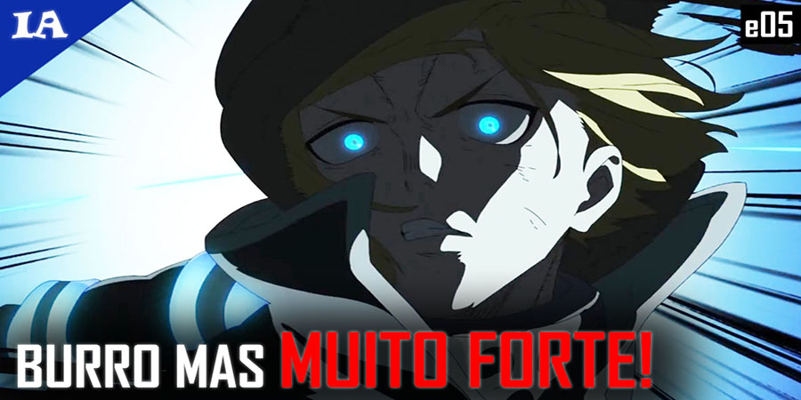 Fire Force #05 - Impressões semanais - IntoxiAnime